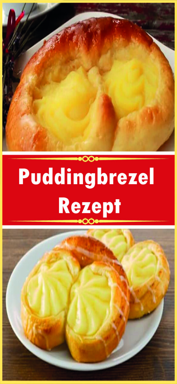 Puddingbrezel Rezept - Rezeptehome